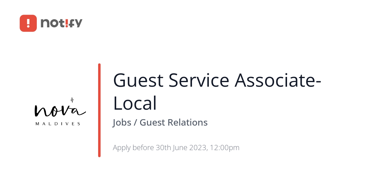 Notify — Guest Service Associate- Local