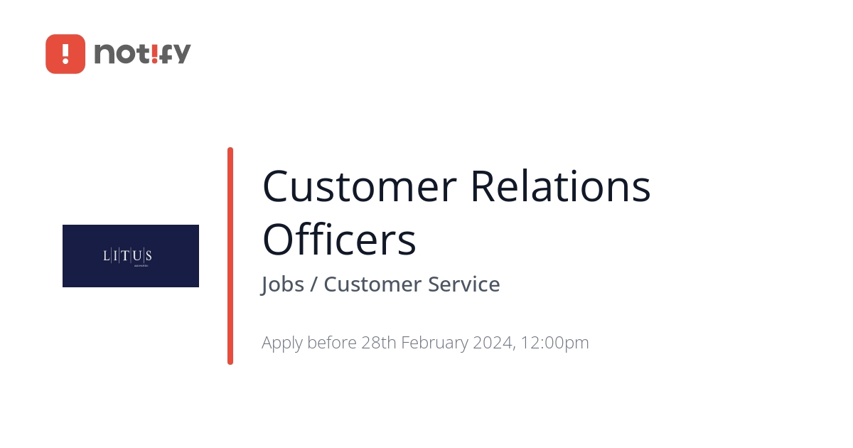 Notify — Customer Relations Officers