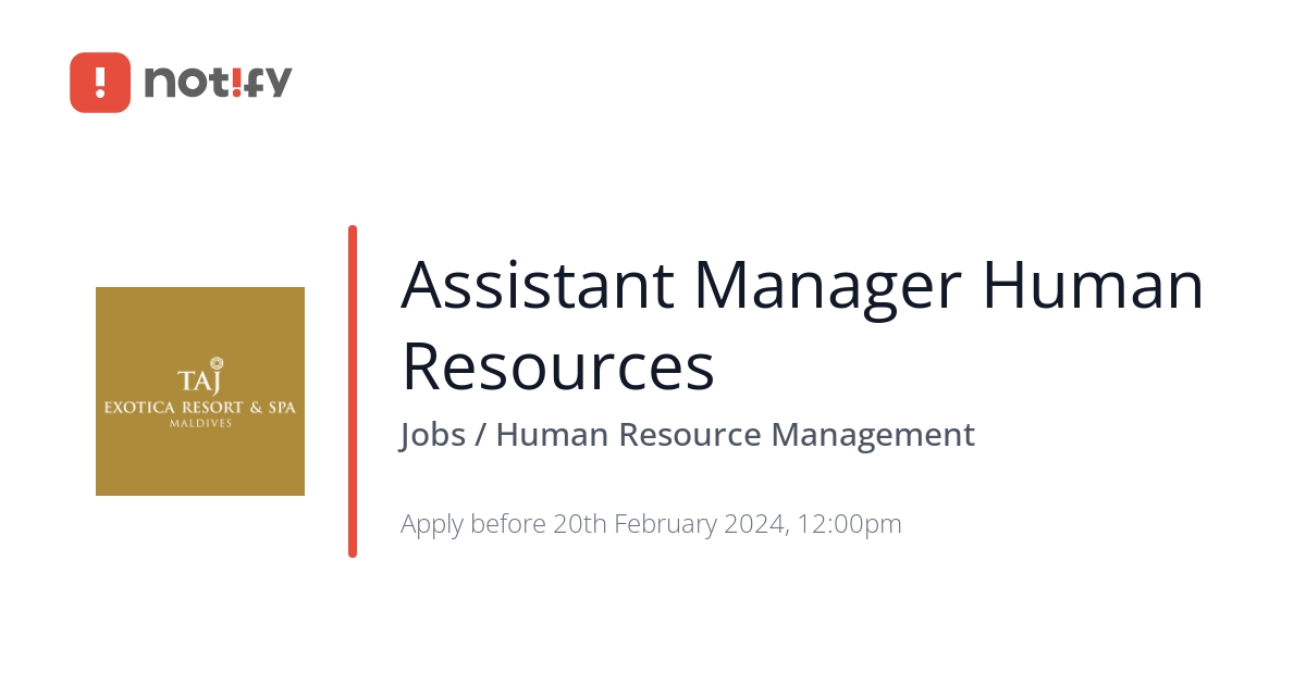 Notify — Assistant Manager Human Resources