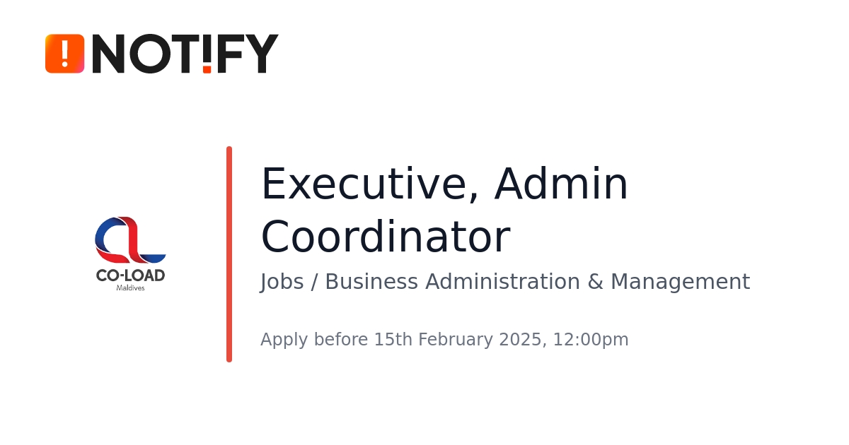 Notify — Executive, Admin Coordinator