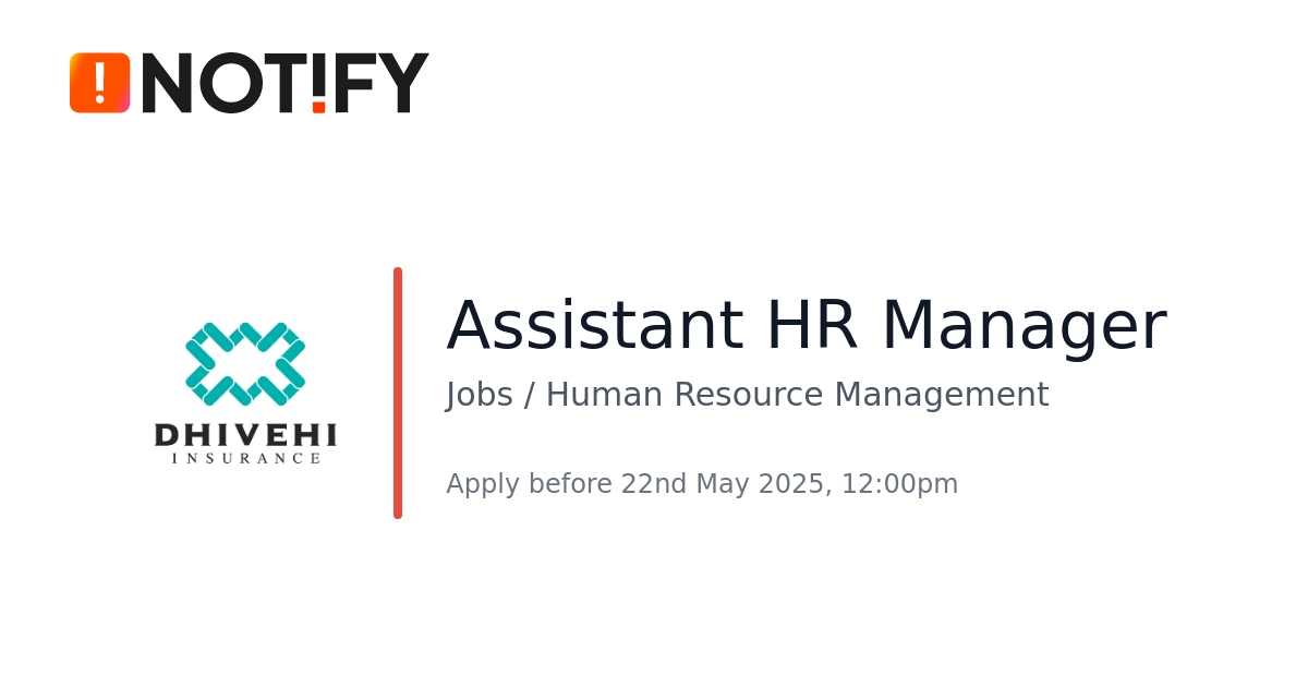 Notify — Assistant HR Manager