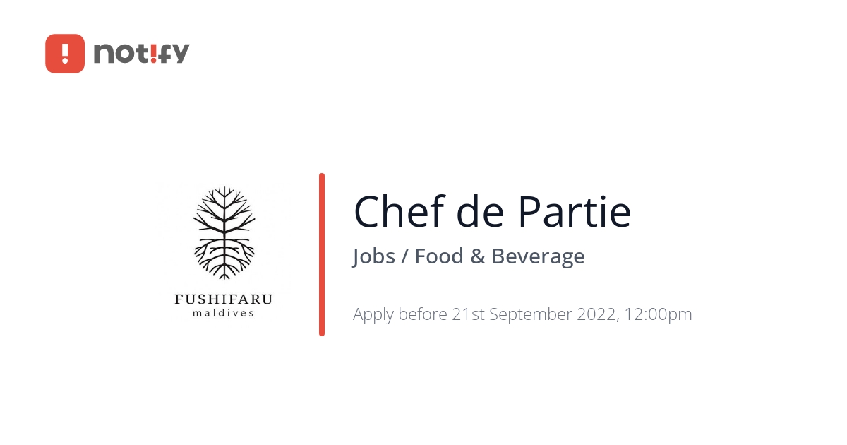 Notify — Chef de Partie