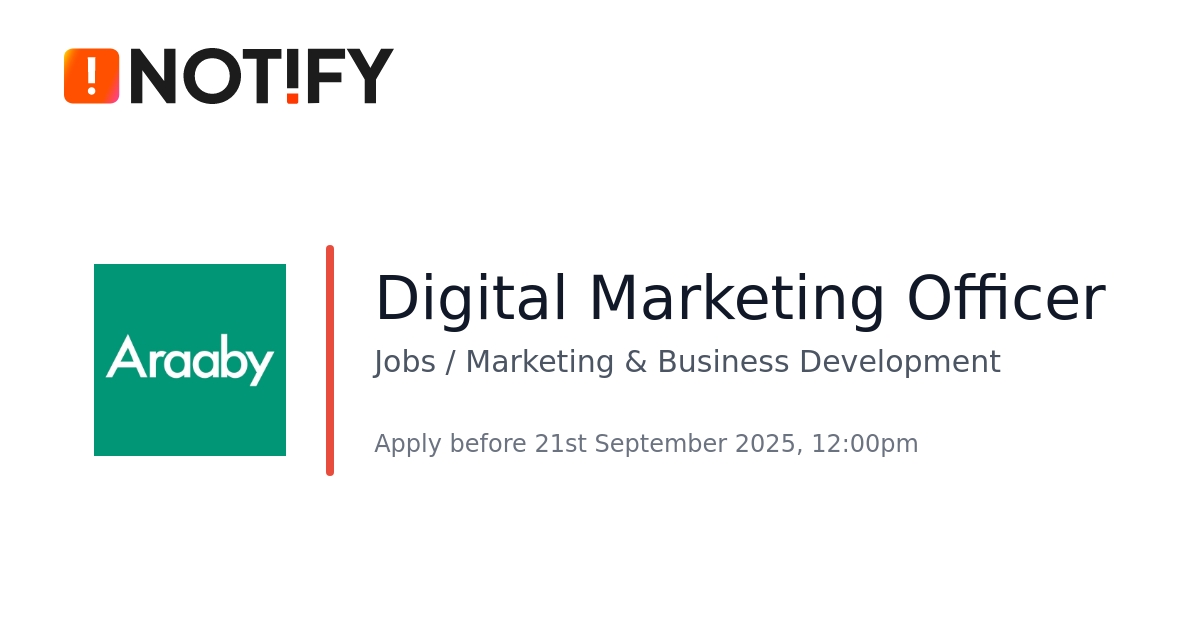 Notify — Digital Marketing Officer