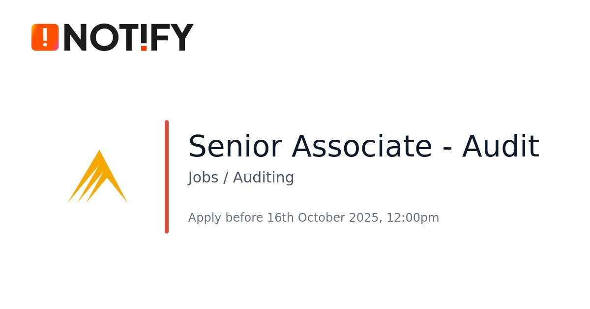 Notify — Senior Associate - Audit