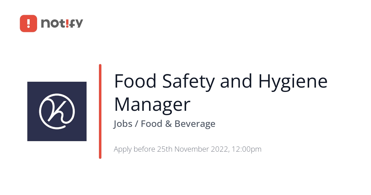 Notify — Food Safety and Hygiene Manager